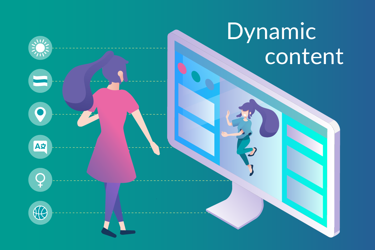 What do you need to know about dynamic content? - Black Cliff Media Ltd.